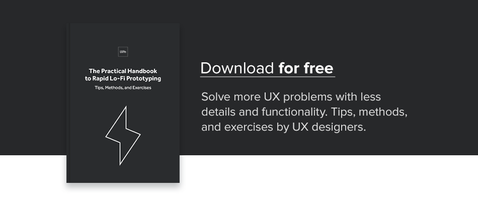 The Practical Handbook to Rapid Lo-Fi Prototyping